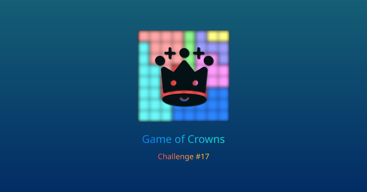 Challenges | Challenge #17 | Game of Crowns (Archived)