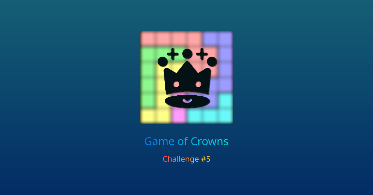 Challenges | Challenge #5 | Game of Crowns (Archived)